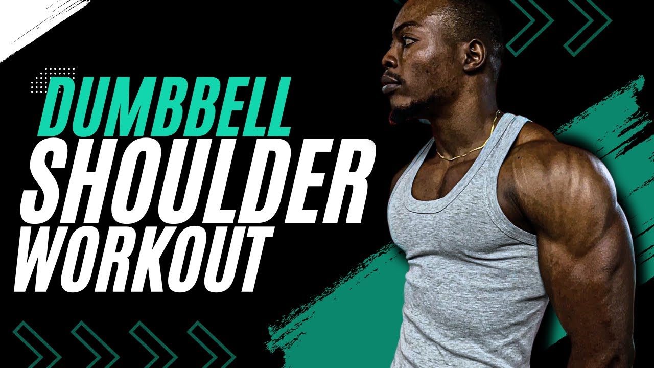 Dumbbell Shoulder Blast: A Complete Workout - YouTube