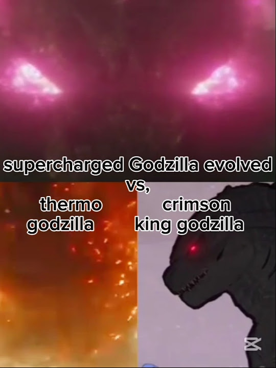 supercharged Godzilla evolved vs, thermo godzilla vs, crimson king Godzilla. #monsterver - YouTube
