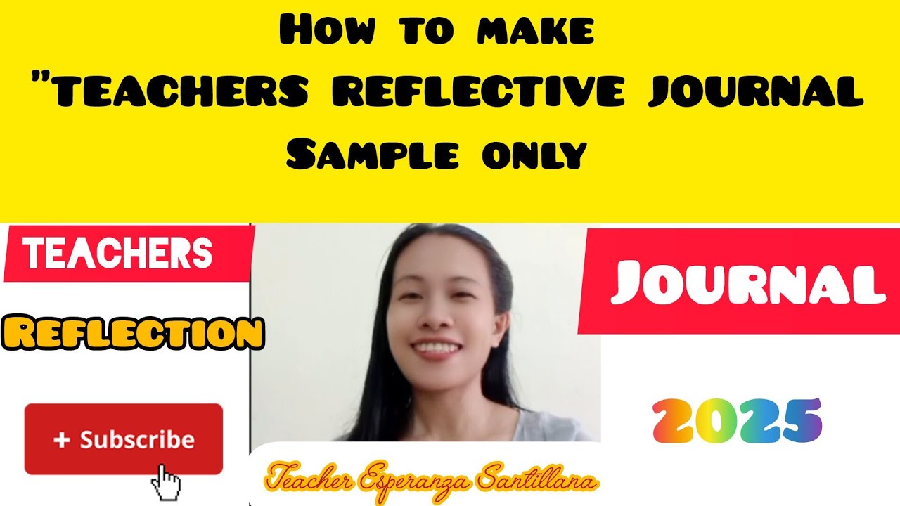 TEACHERS REFLECTIVE JOURNAL SAMPLE - YouTube