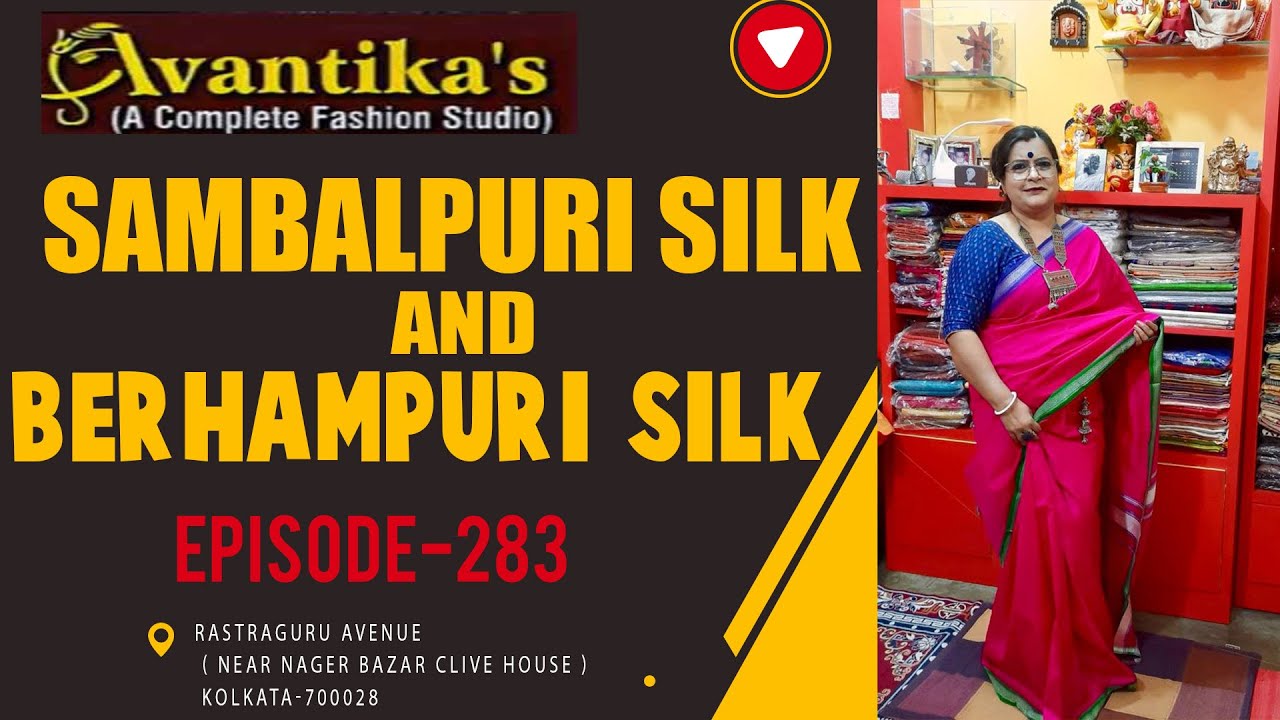 AVANTIKA'S || Episode-283 || Sambalpuri silk & Berhampuri silk Special Episode || - YouTube