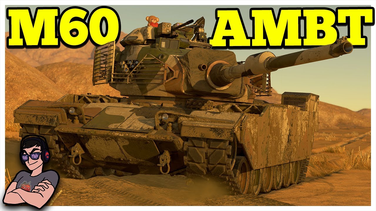 War Thunder - M60 AMBT - A Turkey Shoot - YouTube