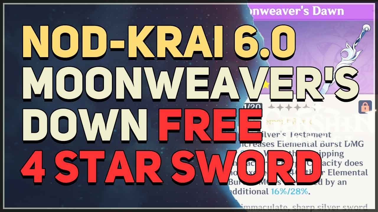 Free Nod-Krai 4 Star Moonweaver's Down Sword Location Genshin Impact 6. ...