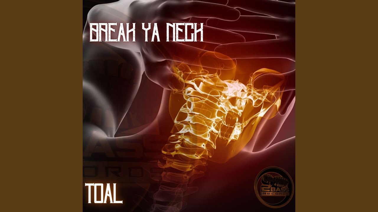Break Ya Neck - YouTube