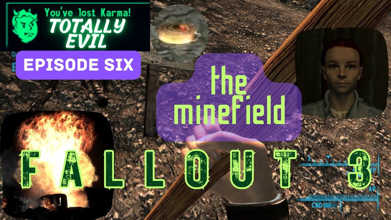 Fallout 3 - The Minefield - Episode 6 - YouTube