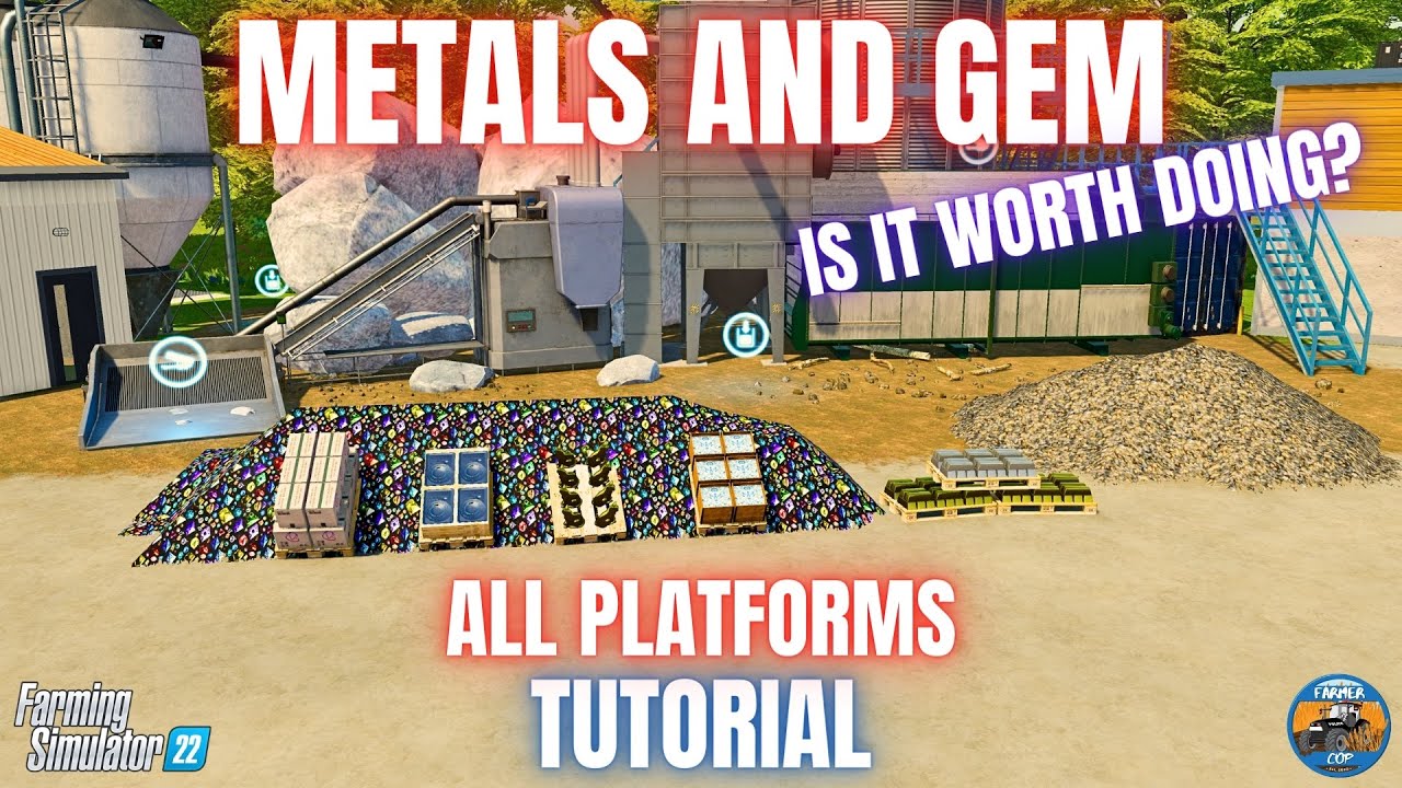 METALS AND GEM TUTORIAL - Farming Simulator 22 - YouTube