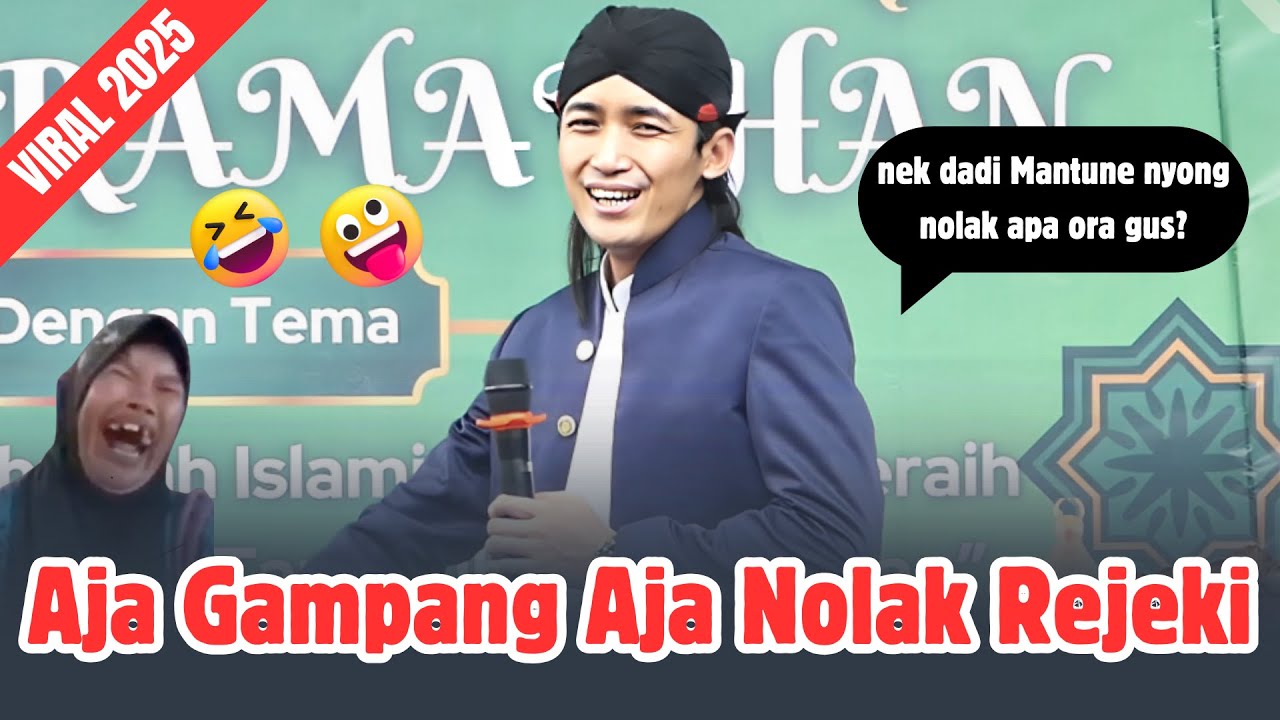 DADI MANTUNE KULO NOLAK MBOTEN GUS || Terbaru 2025 Ngaji Bareng Gus ...