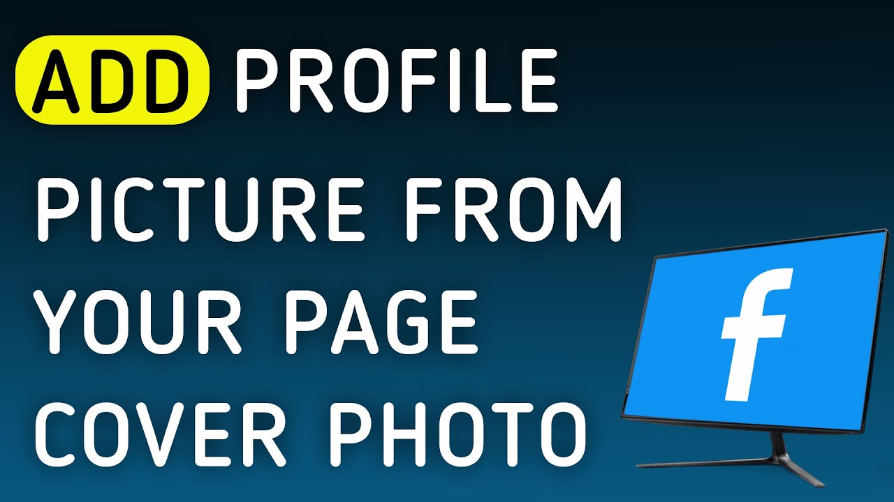 How To Add Profile Picture From Your Page Cover Photo On Facebook On PC ...