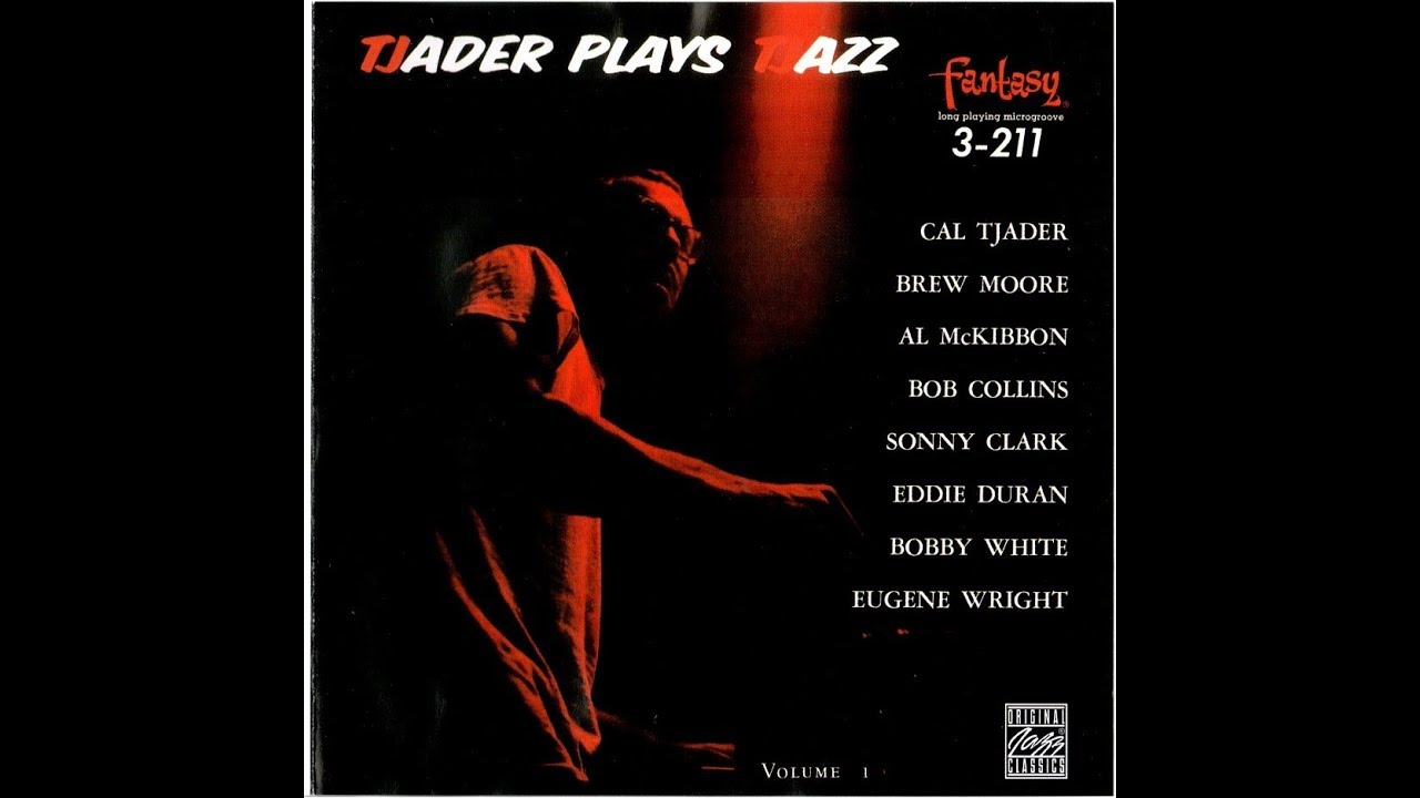 Cal Tjader, Tjader Plays Tjazz 1955 (vinyl record) - YouTube