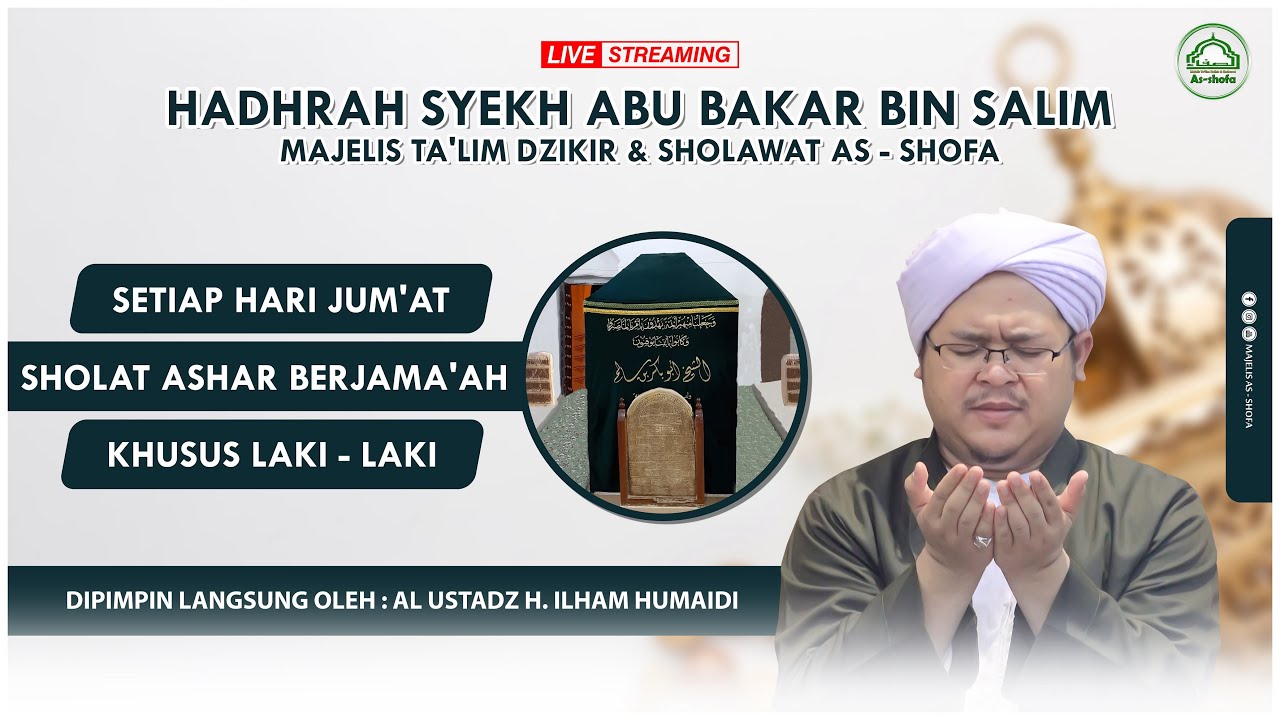 🔴Hadhrah Syekh Abu Bakar bin Salim - Majelis Ta'lim As - Shofa - 21 Oktober 2022 - YouTube