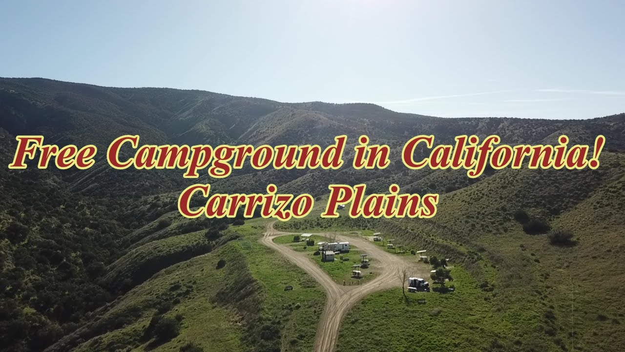 Free BLM Camping in California! Carrizo Plains, Selby Campground (music ...