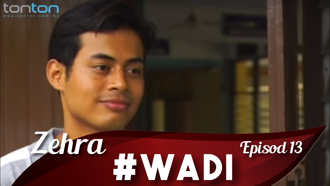 HIGHLIGHT: Episod 13 | Wadi - YouTube