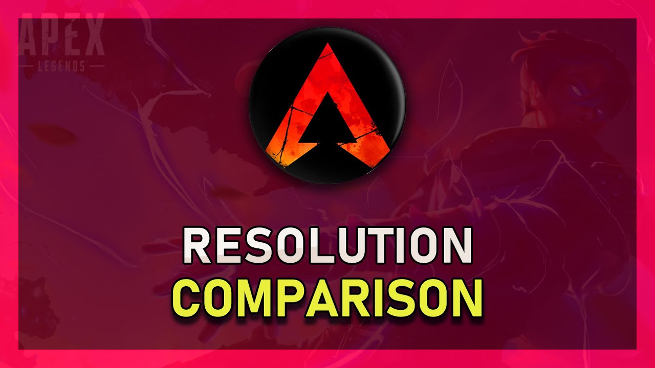 Apex Legends Resolutions Comparison 1080p 992p 900p 768p 720p apex-legends-resolutions-comparison-1080p-992p-900p-768p-720p