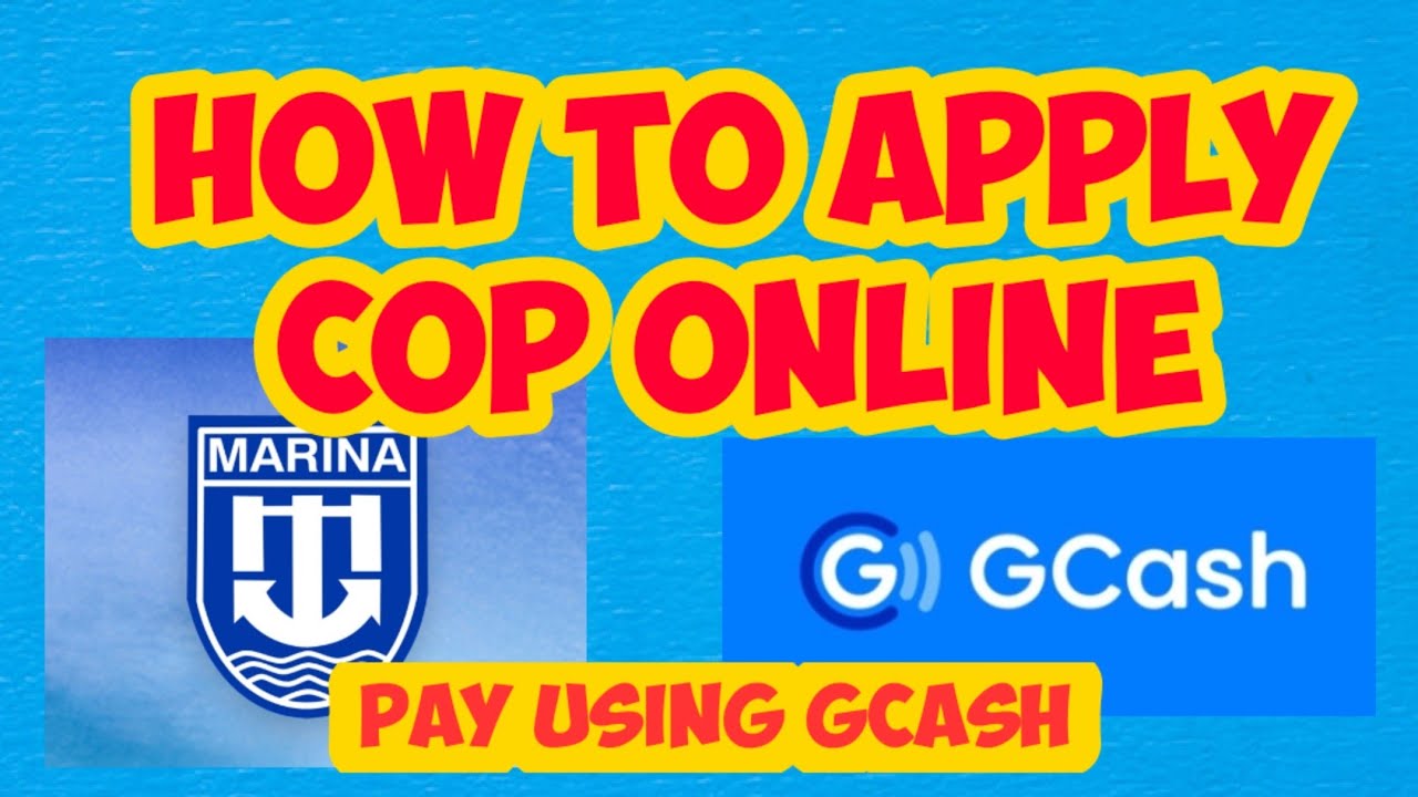 How to Apply COP Online | Pay COP MARINA using GCash - YouTube