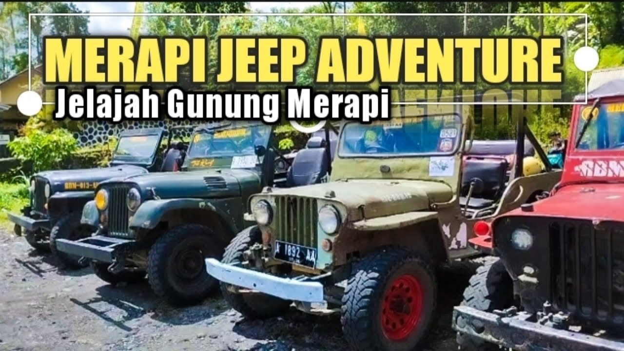 Lava Tour Merapi Jeep Adventure Kaliurang Yogjakarta Terbaru 2023 - YouTube