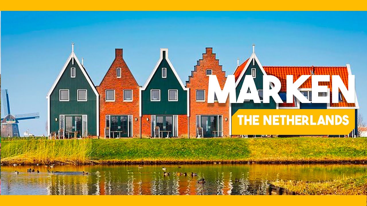 MARKEN (THE NETHERLANDS) - YouTube