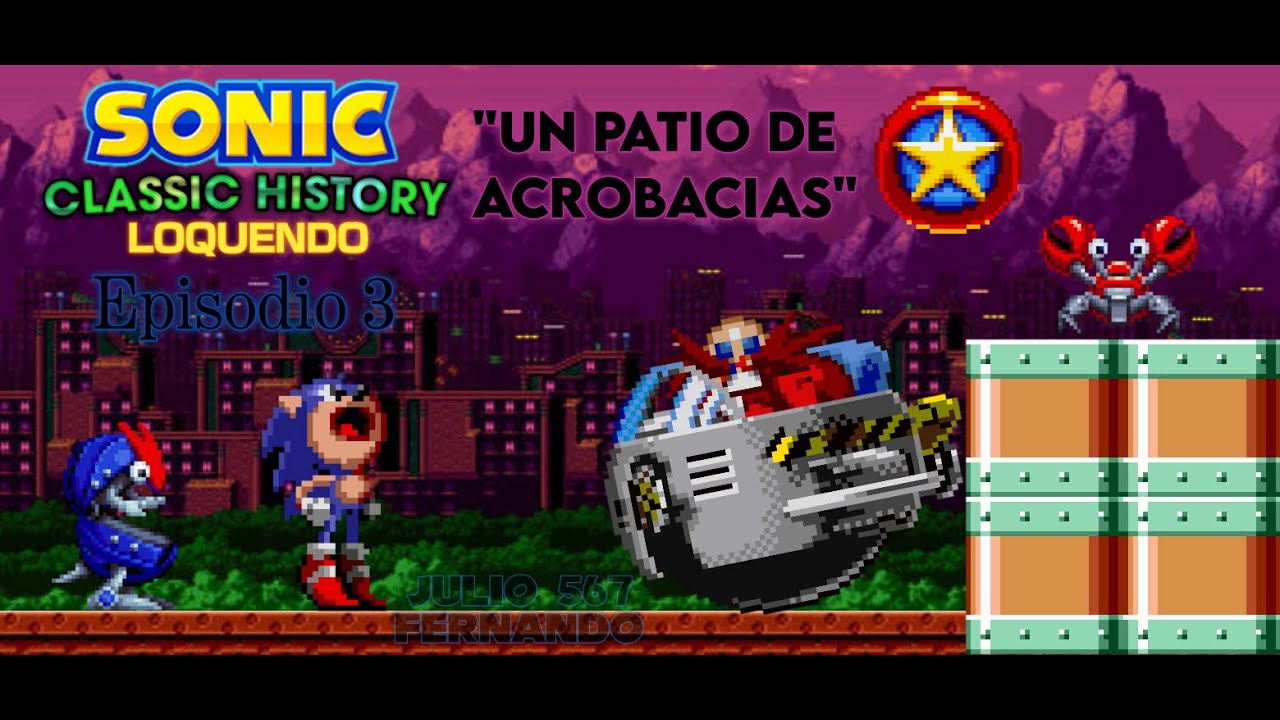 Sonic Loquendo Historia Clásica | Episodio 2 "Un patio de acrobacias ...