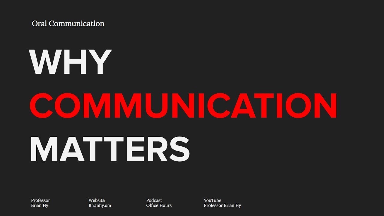 Why Communication Matters (1/3) - YouTube