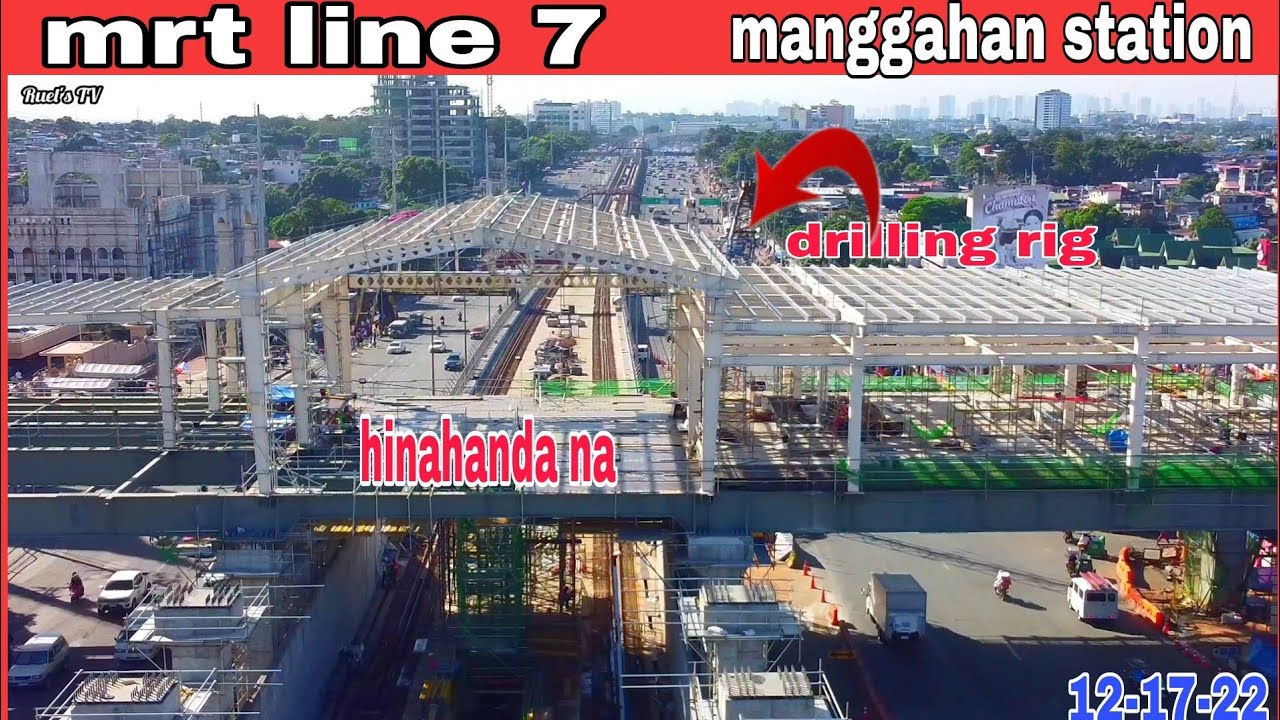 manggahan station mrt line 7 |12-17-22|RUEL'S TV - YouTube