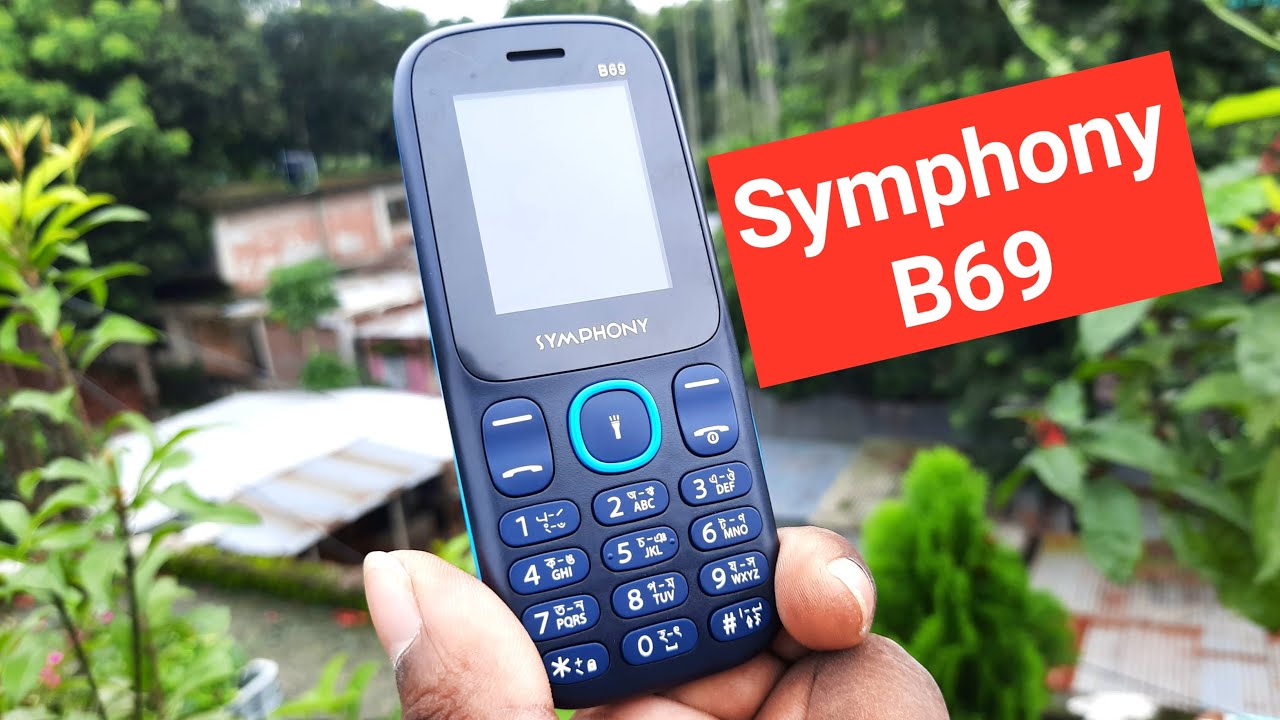 Symphony B69 Full Review | And Unboxing | Nh Bd - YouTube