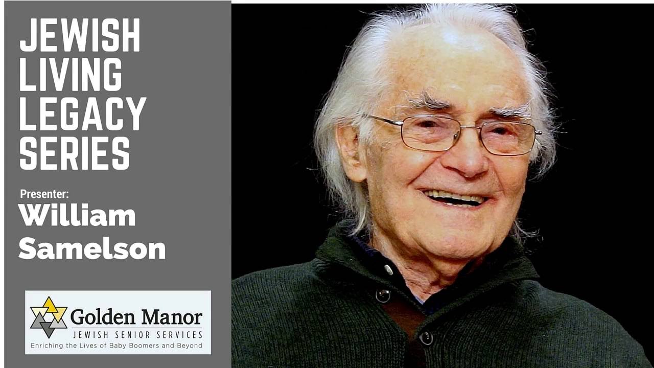 Jewish Living Legacy Series - William Samelson - YouTube