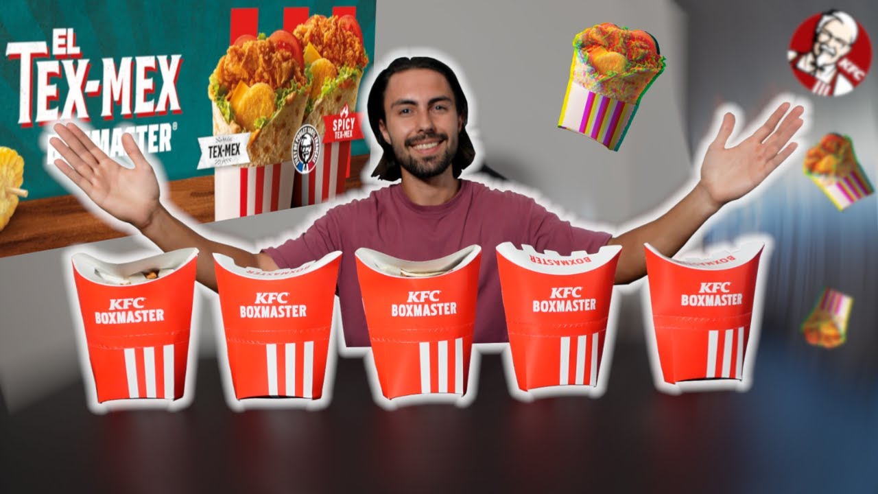 JE MANGE 5 DES NOUVEAUX BOXMASTER KFC (El Tex-Mex Boxmaster Original ...
