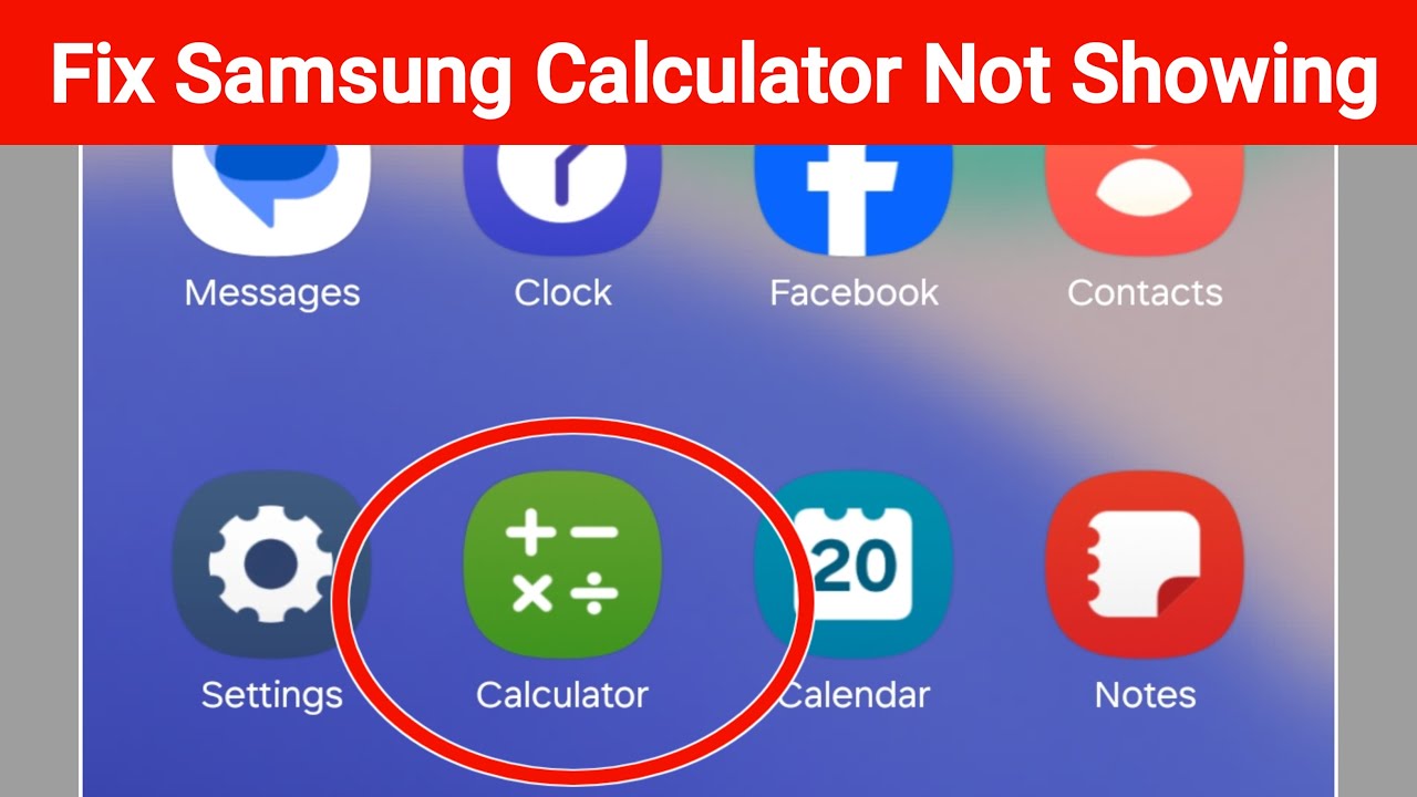 Fix Samsung Phone Calculator App Not Showing Problem Solved ...