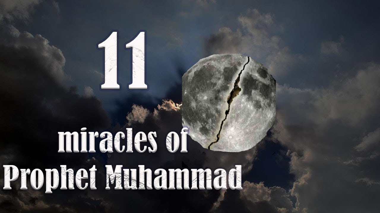 11 miracles of prophet muhammad - YouTube