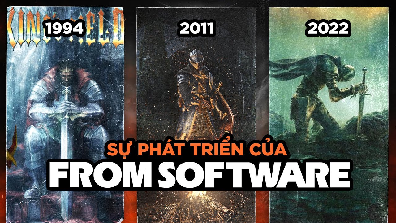 TẤT TẦN TẬT VỀ FROMSOFTWARE - CHA ĐẺ CỦA DÒNG GAME SOULS - YouTube