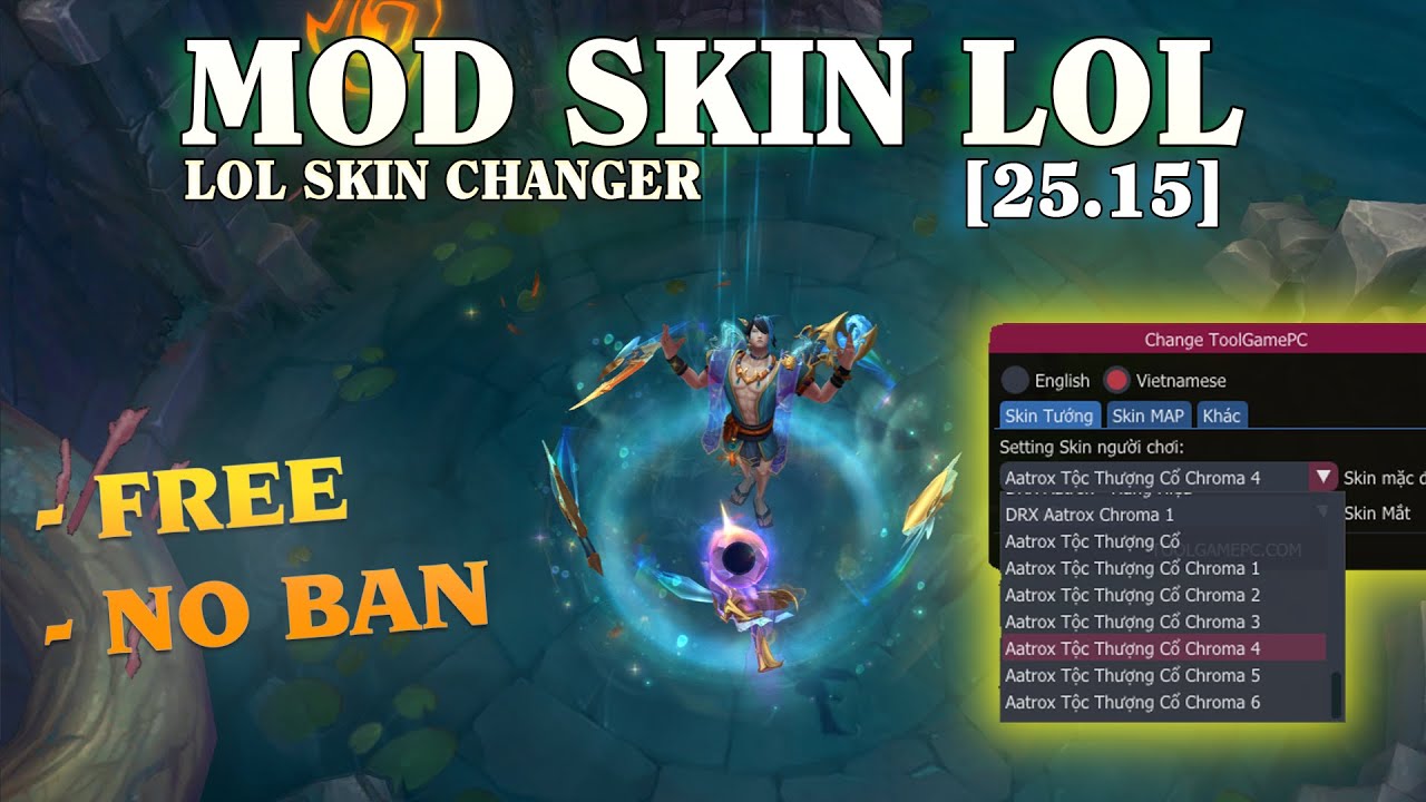 Hướng dẫn Mod Skin LOL & TFT 25.15 Free - An toàn, không BAN 2025 - LOL ...