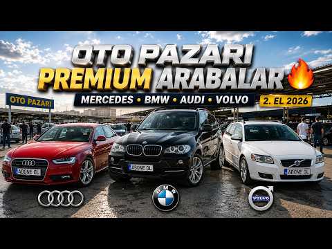 PAZARIN PREMIUM MARKALI ARABALARI🔥 | MERCEDES BMW AUDI VOLVO 2. EL 2026 ADANA OTO PAZARI
