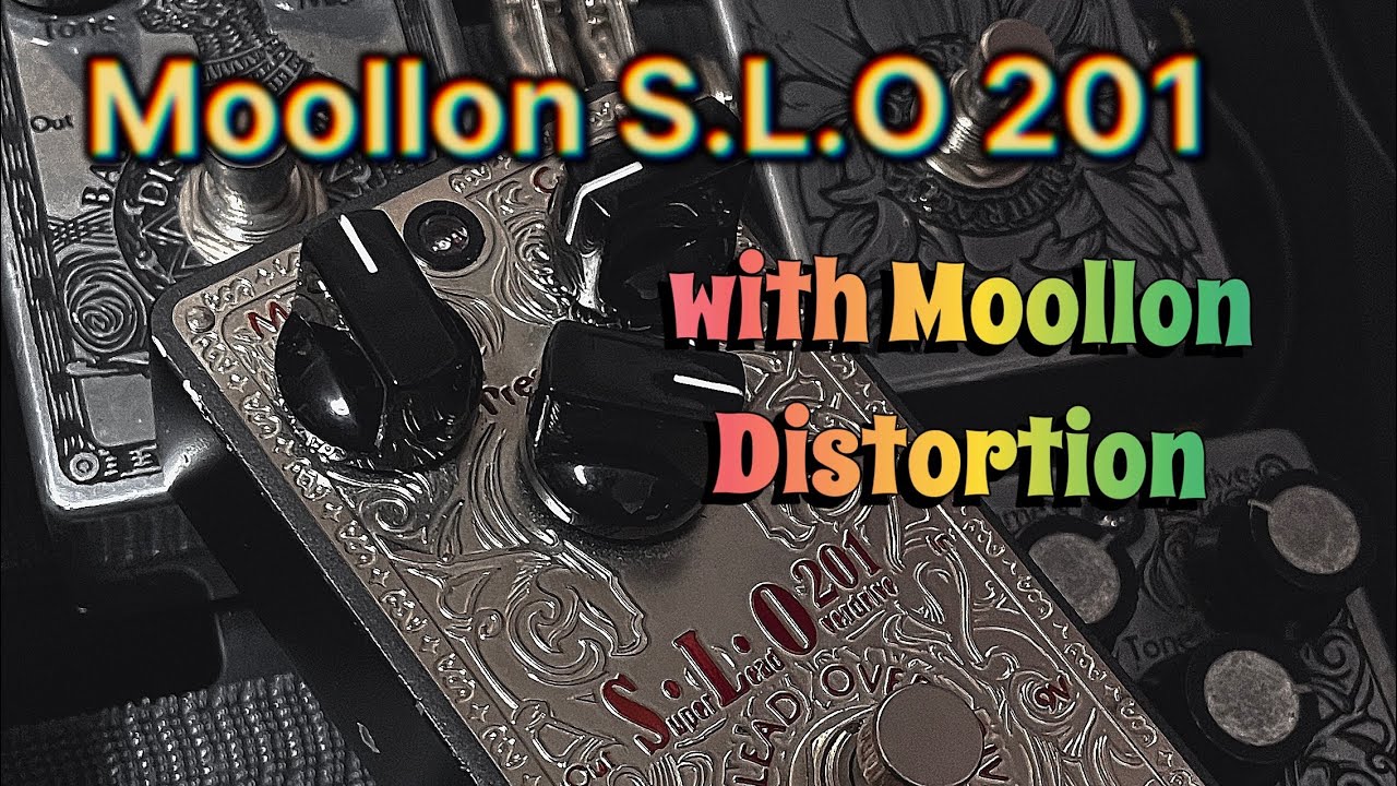 Moollon S.L.O 201 (Super Lead Overdrive) | Test 2 - YouTube
