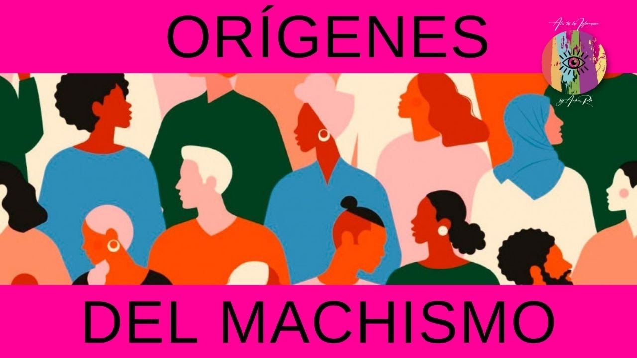 Orígenes del Machismo - YouTube