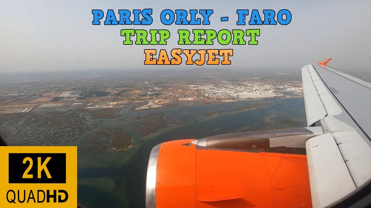 DANS LES COULISSES D’UN VOL EASYJET A320 | PARIS ORLY - FARO - YouTube