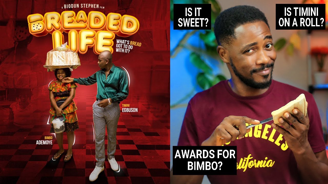 The Breaded Life Nollywood Movie Review (Starring Timini Egbuson and ...