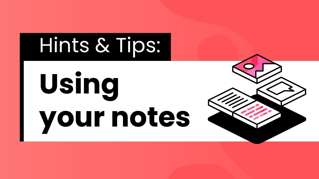 Hints & Tips: Use Your Notes - YouTube