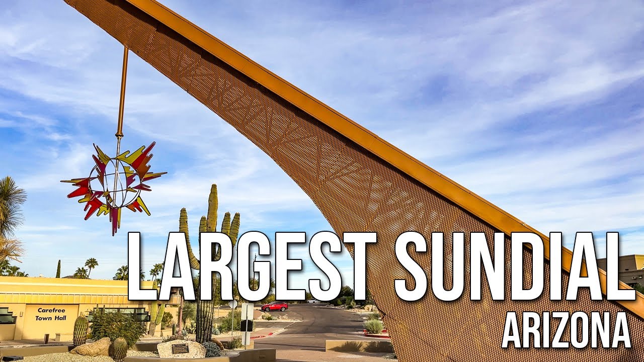 America's Largest Sundial in Carefree, Arizona - YouTube
