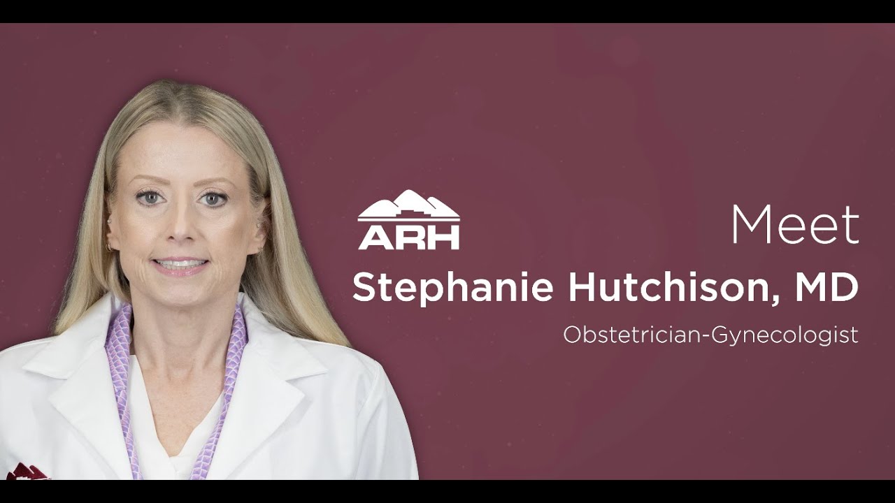 Meet Stephanie Hutchinson, MD at Middlesboro ARH - YouTube
