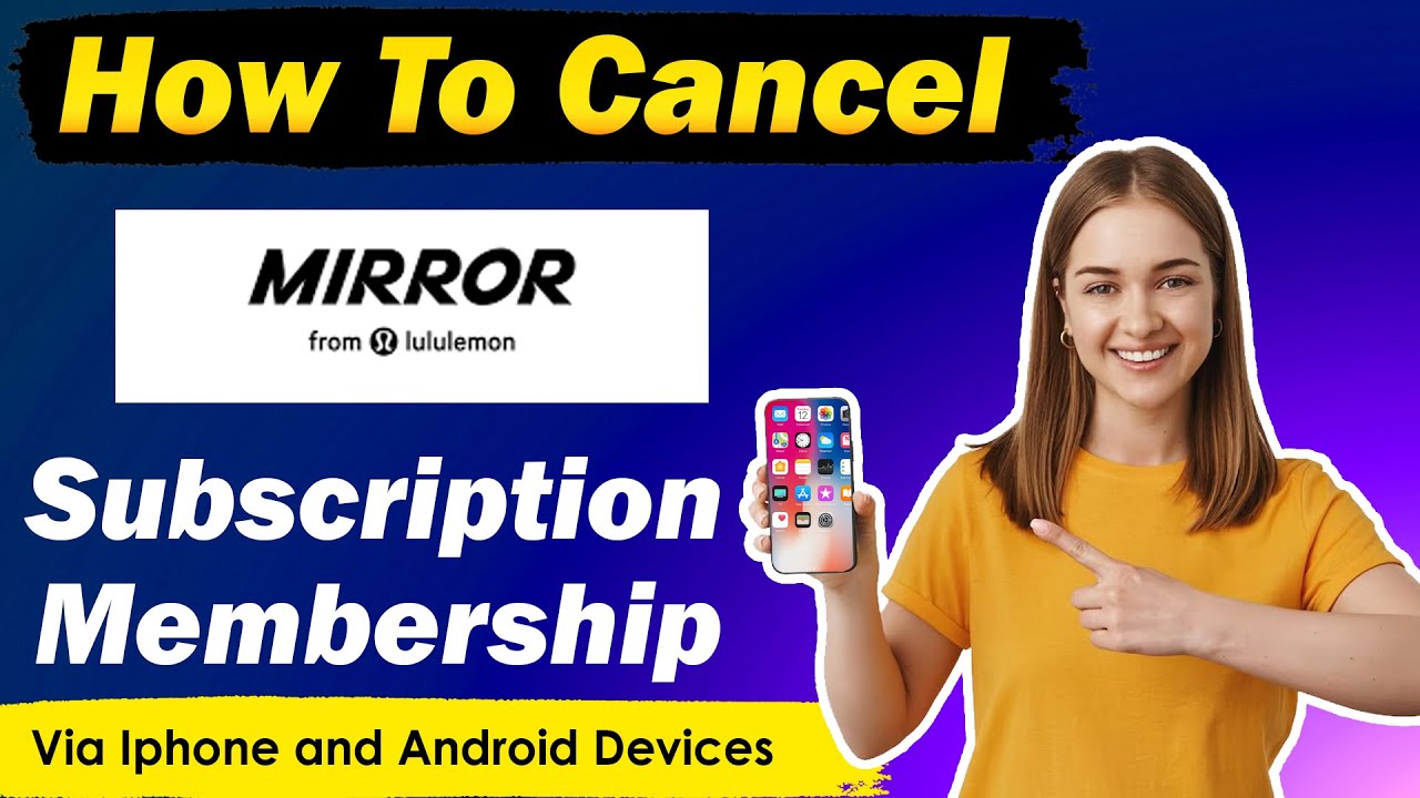 How To Cancel Mirror Subscription | Cancel lululemon mirror ...