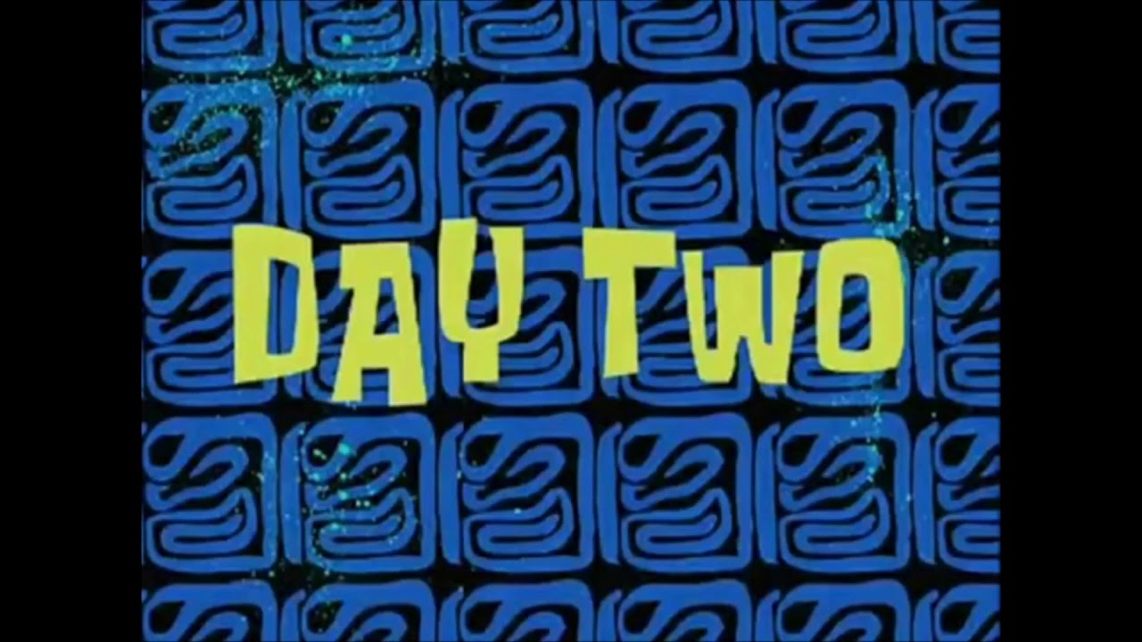 Day 2 Spongebob - YouTube