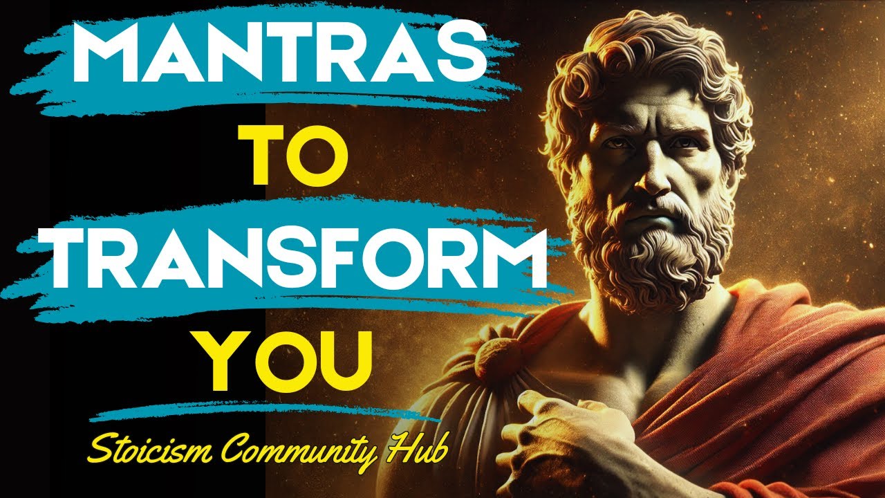 6 Stoicism Mantras to Transform You - Stoic Philosophy | Stoicism ...