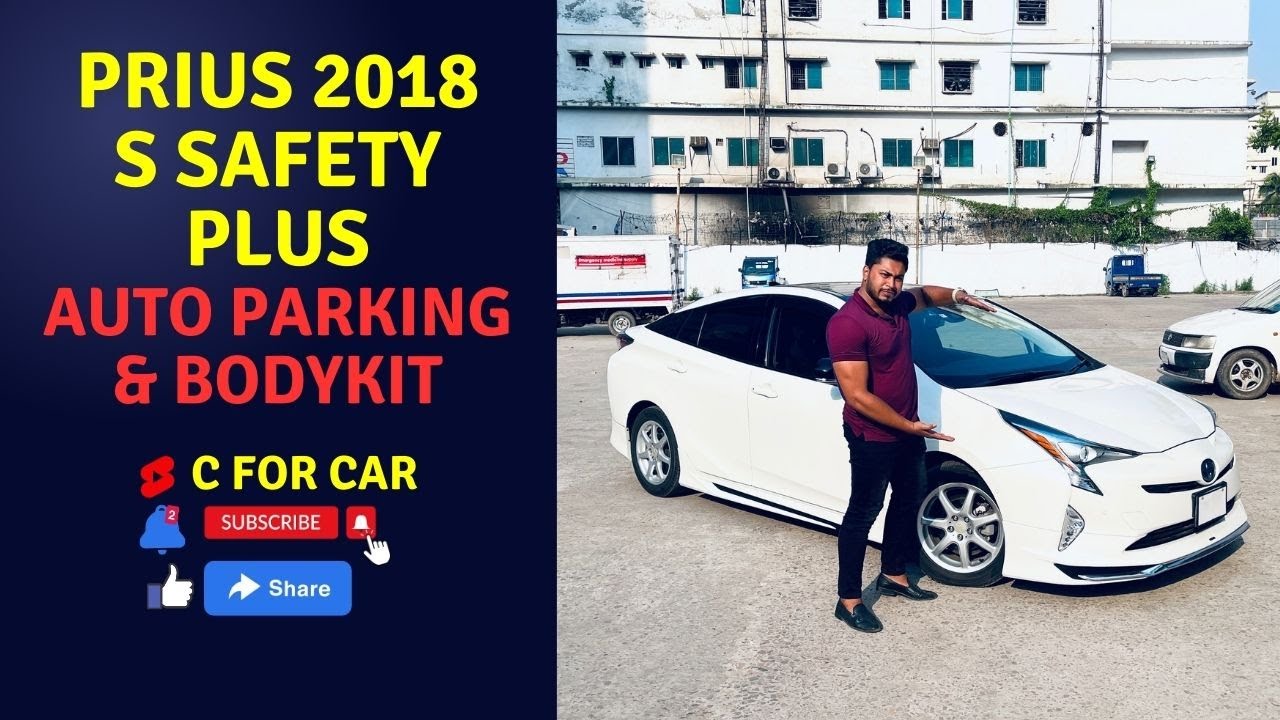 TOYOTA PRIUS HYBRID S SAFETY PLUS WITH BODYKIT TWO TONE 2018 - YouTube