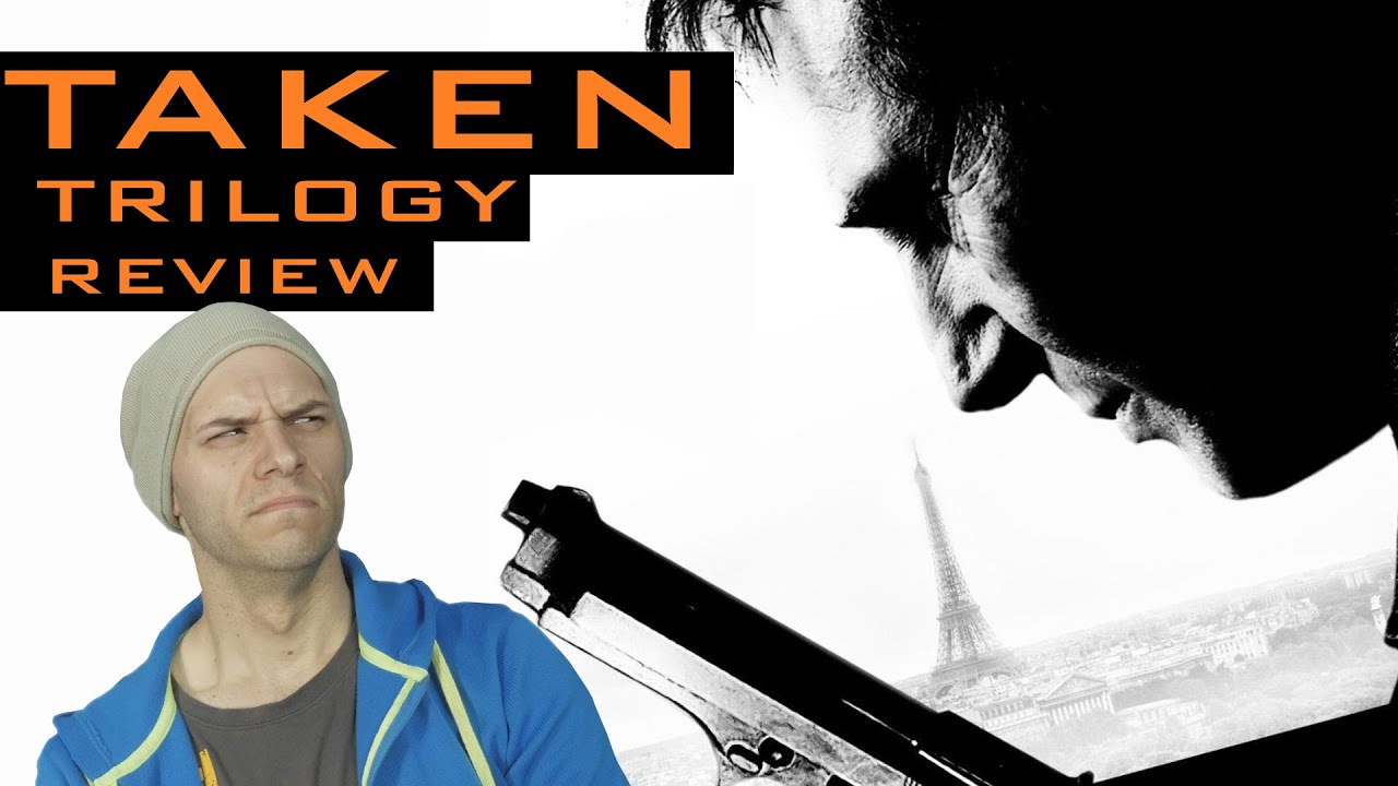 Taken Trilogy Review - YouTube