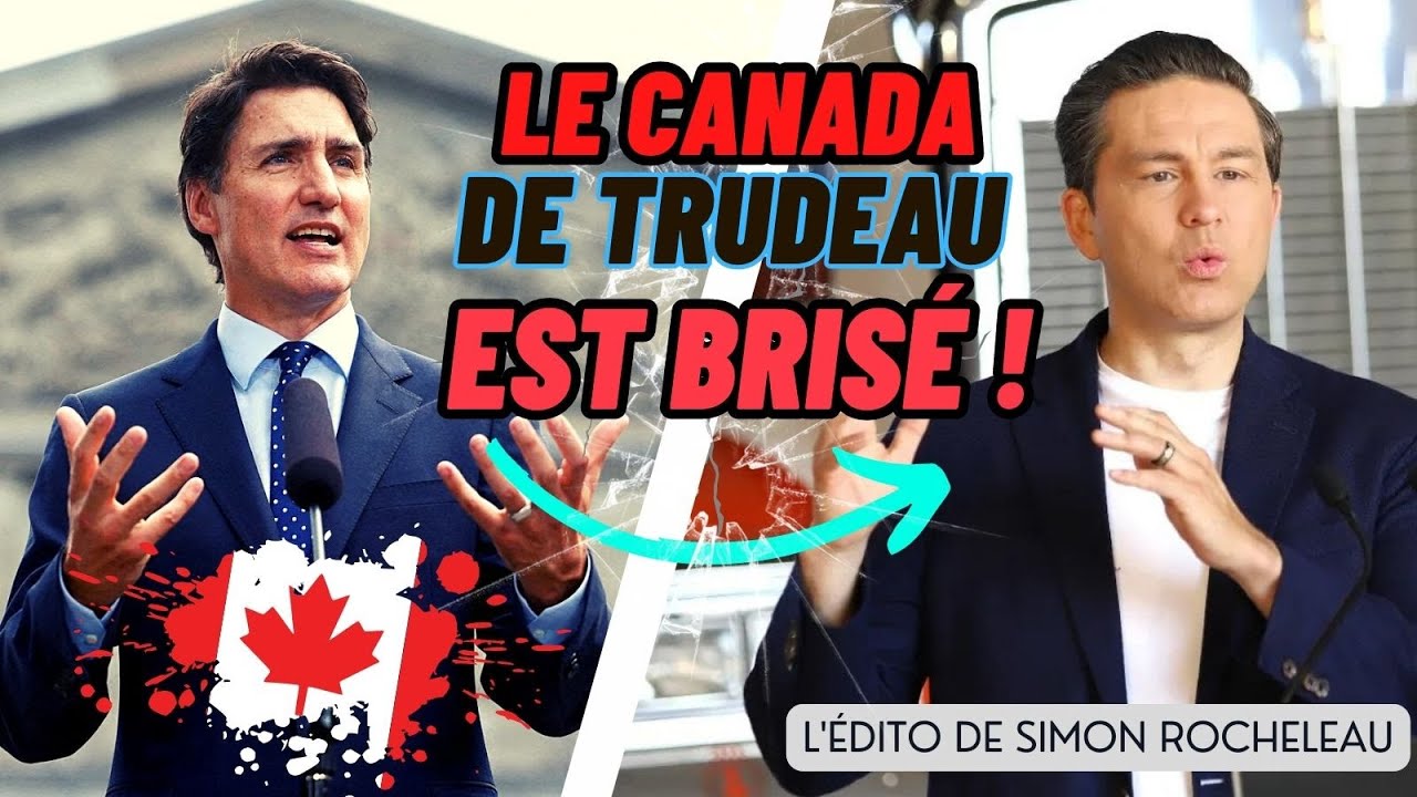 SR | Le Canada de TRUDEAU est BRISÉ !🇨🇦💥 - YouTube