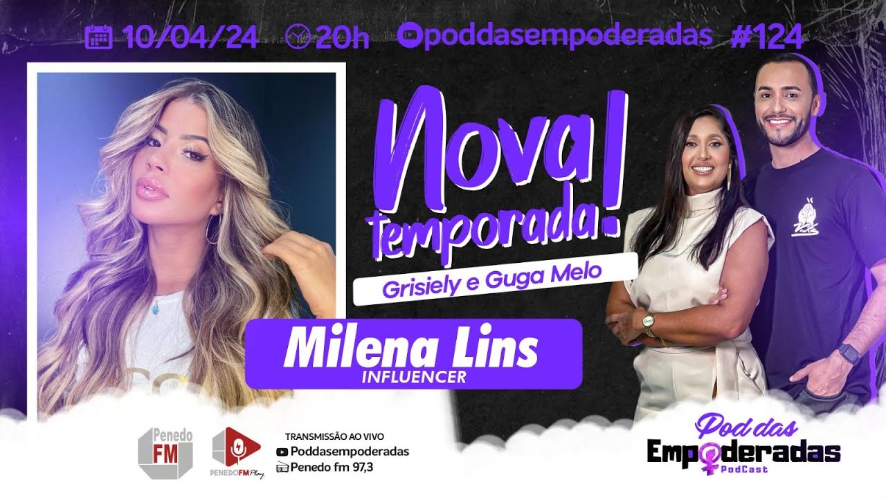 MILENA LINS (INFLUENCER) - POD DAS EMPODERADAS #124 - YouTube