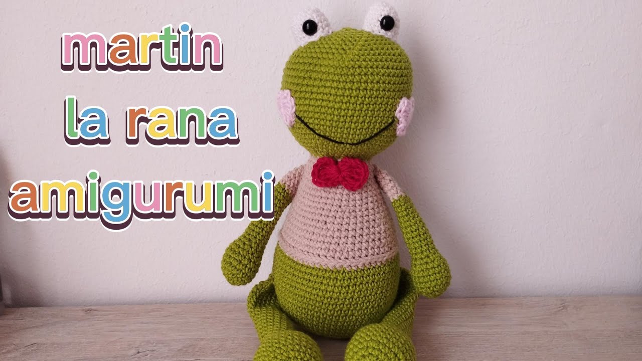 Martín la rana amigurimi 🐸🧶paso a paso facil y rapido - YouTube