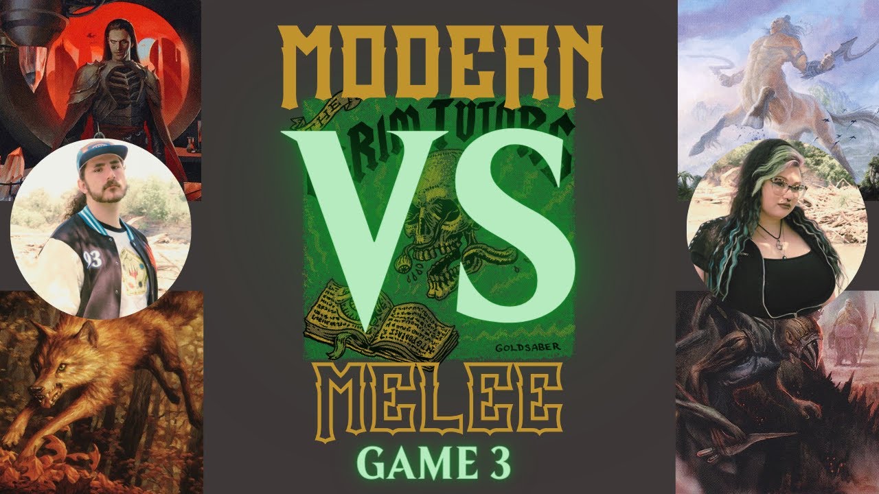 MODERN MELEE || GAME 3 - YouTube