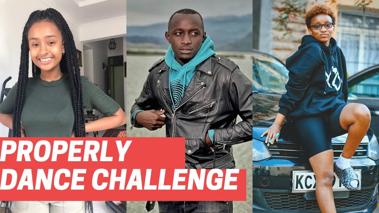 Best of Tiktok Kenya PROPERLY DANCE CHALLENGE #Nyashinski - YouTube