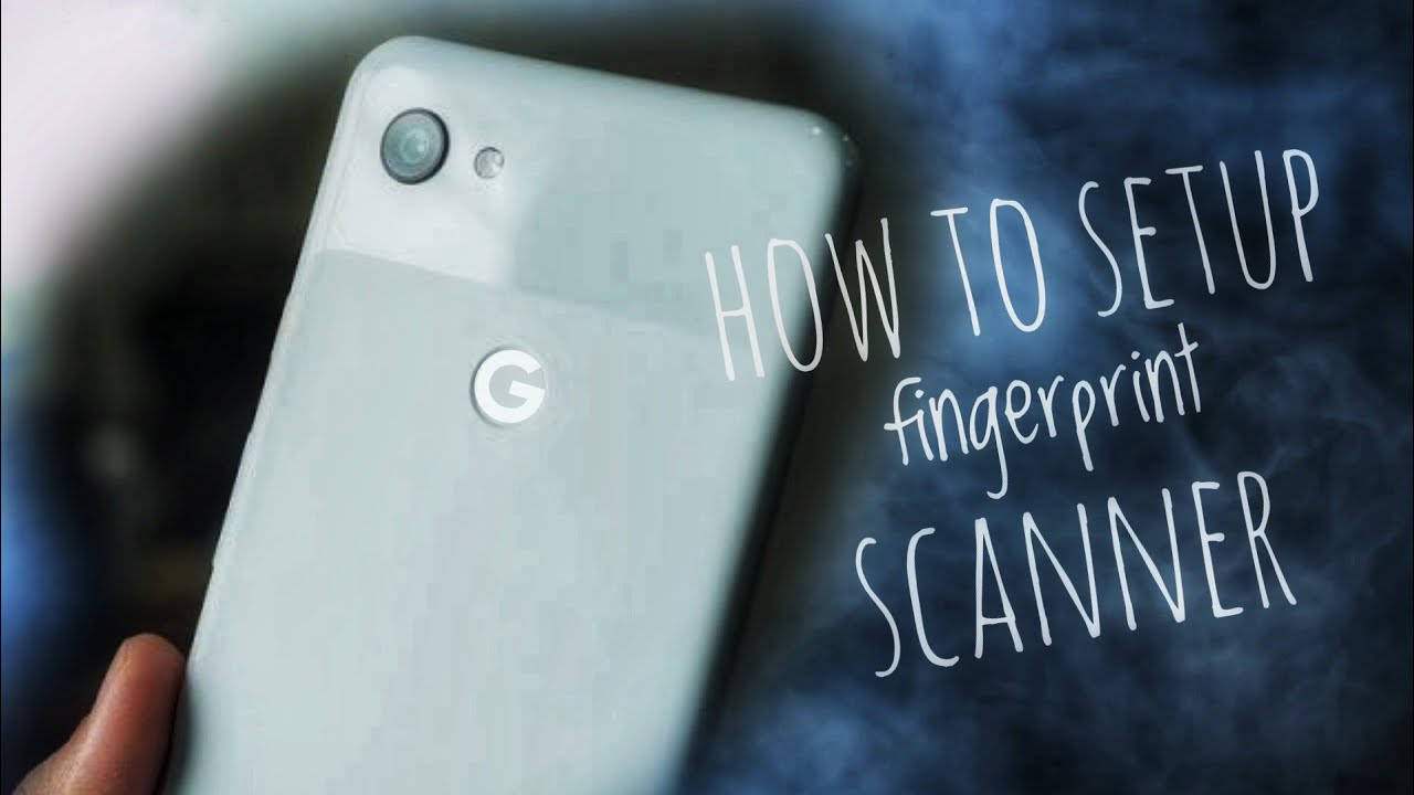 How to setup fingerprint scanner in Android 2020 - YouTube