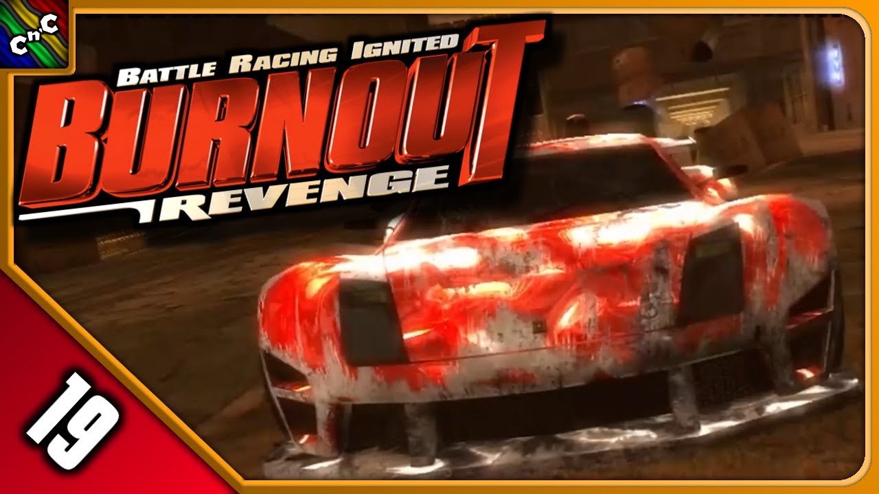 ON THE HUNT FOR REVENGE! | Burnout Revenge Let's Play Episode 19 ...