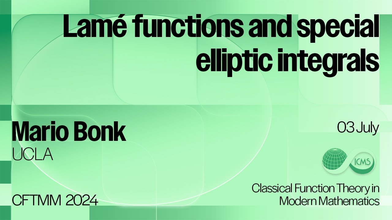 Mario Bonk, Lamé functions and special elliptic integrals - YouTube